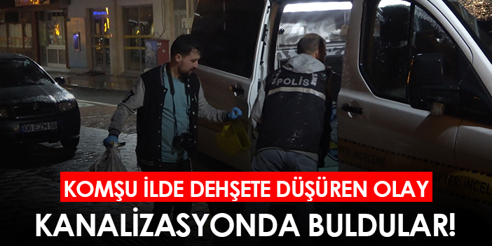 Gümüşhane'de dehşete düşüren olay! Kanalizasyonda buldular | Trabzon ...